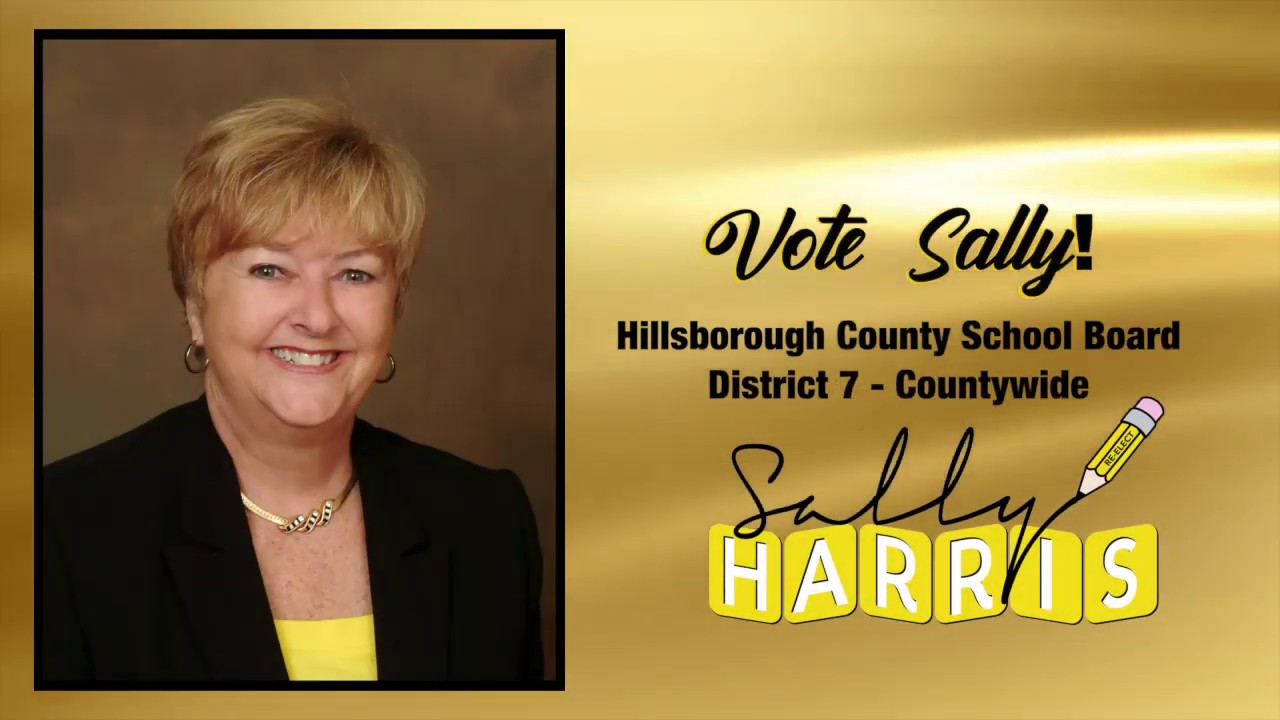 Sally Harris for Hillsborough County School Board Member, District 7 ...