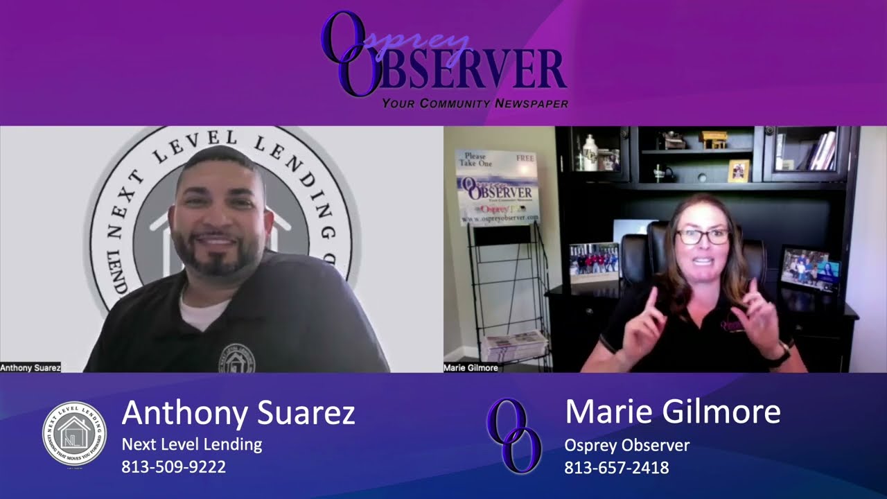 Next Level Lending Talks Mortgages | Osprey Observer