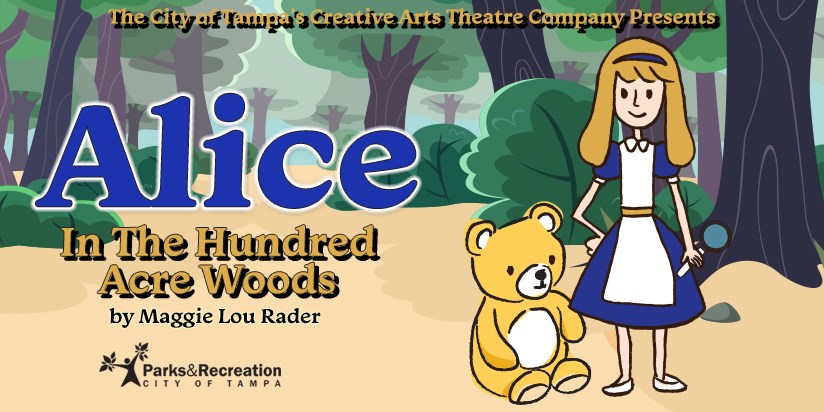 ‘Alice In The Hundred Acre Wood’ Children’s Theater At Libraries ...